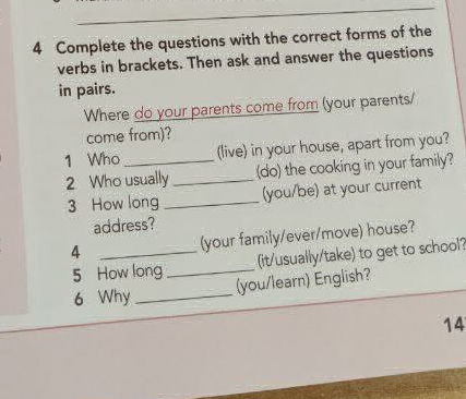 4 Complete the questions with the correct | StudyX