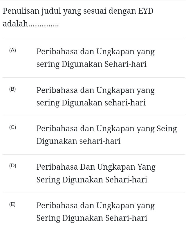 Penulisan judul yang sesuai dengan EYD | StudyX