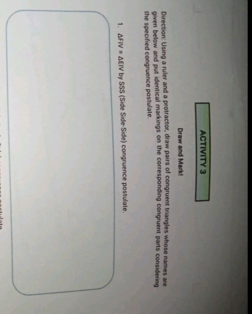 ACTIVITY 3 Draw and Mark! Direction: Using a | StudyX