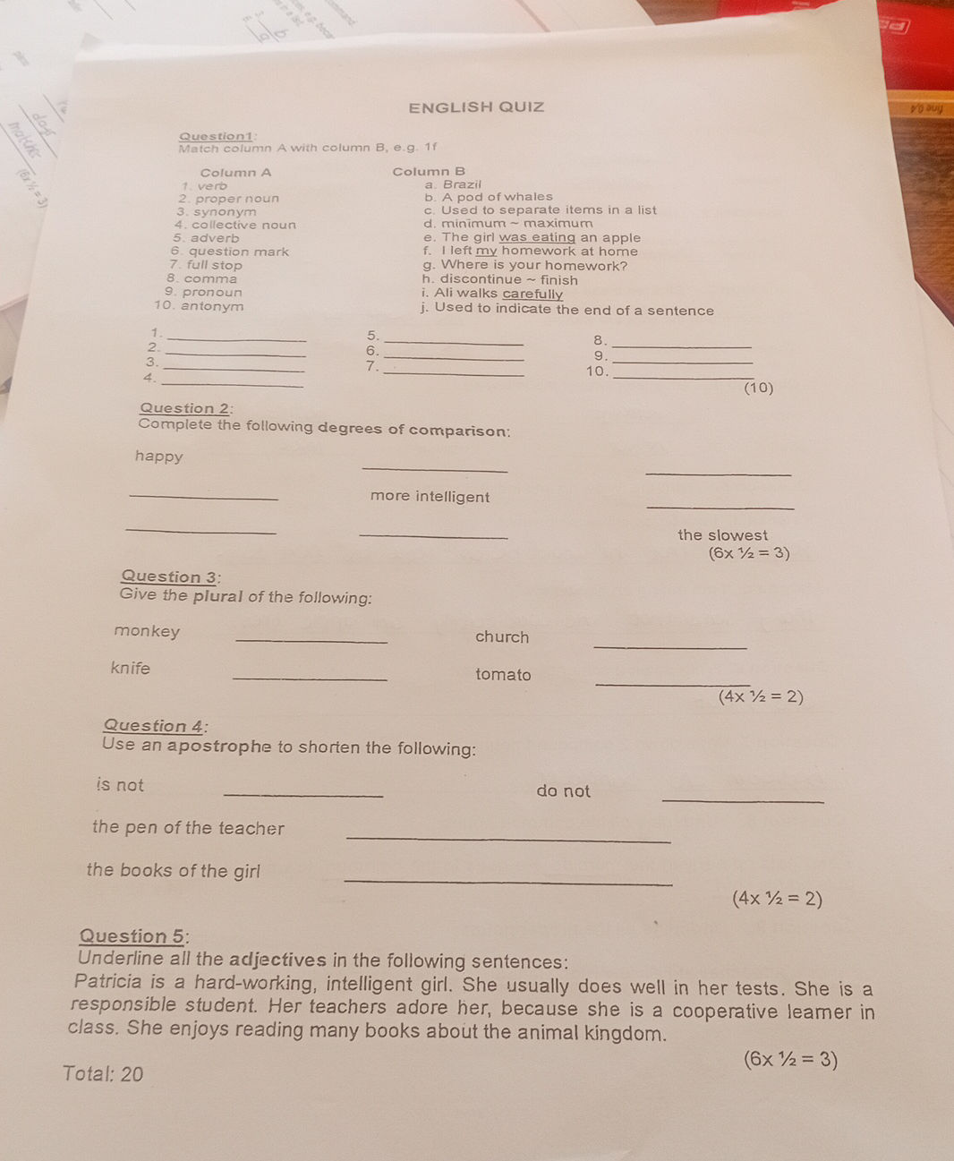 Question 1: Match column A with column B, | StudyX