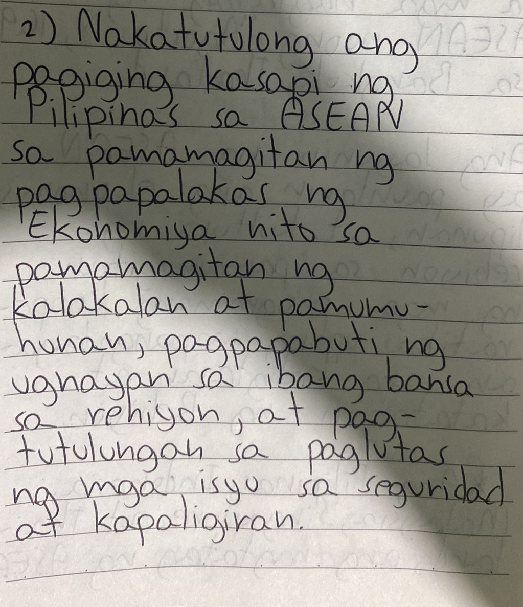 2) Nakatutulong ang pagiging kasapi ng | StudyX