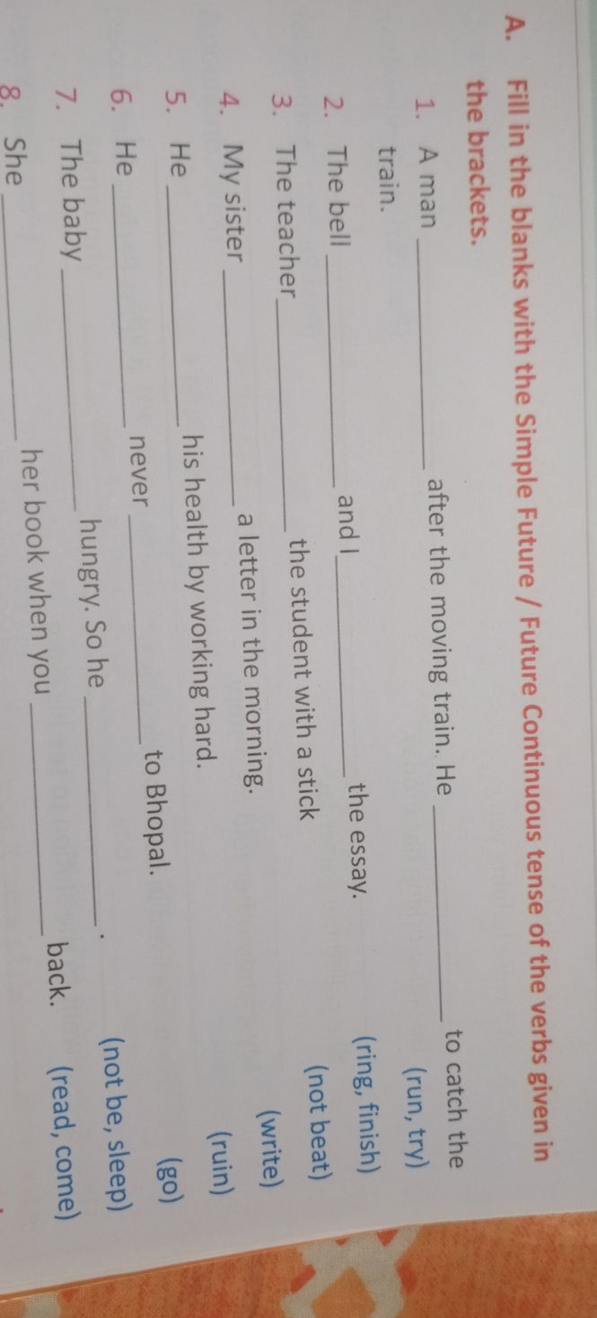 A. Fill in the blanks with the Simple Future | StudyX