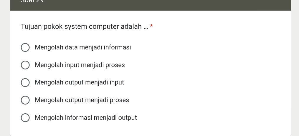 Tujuan pokok system computer adalah ... * | StudyX