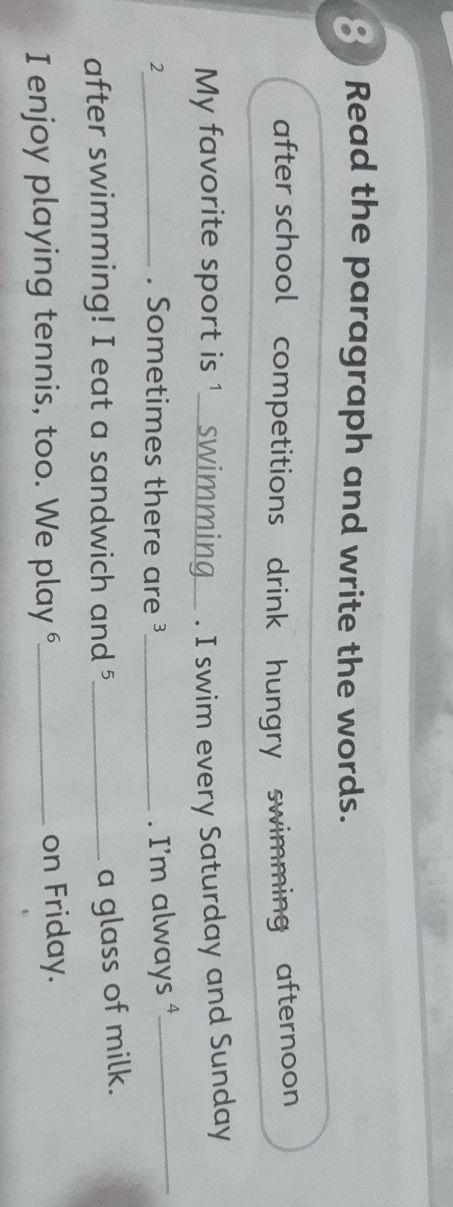 Read the paragraph and write the words. My | StudyX
