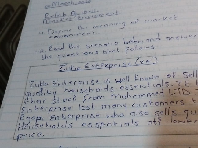 4. Define the meaning of market environment. | StudyX