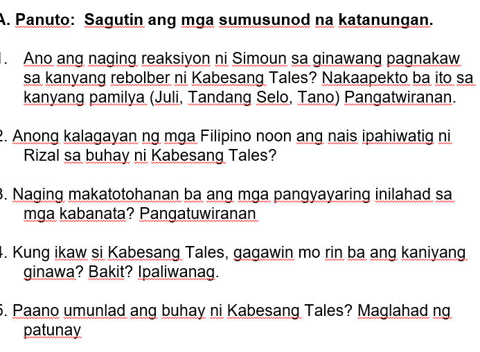 A. Panuto: Sagutin ang mga sumusunod na | StudyX