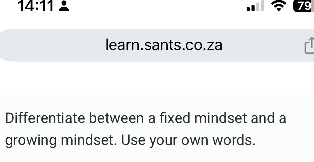 Differentiate between a fixed mindset and a | StudyX