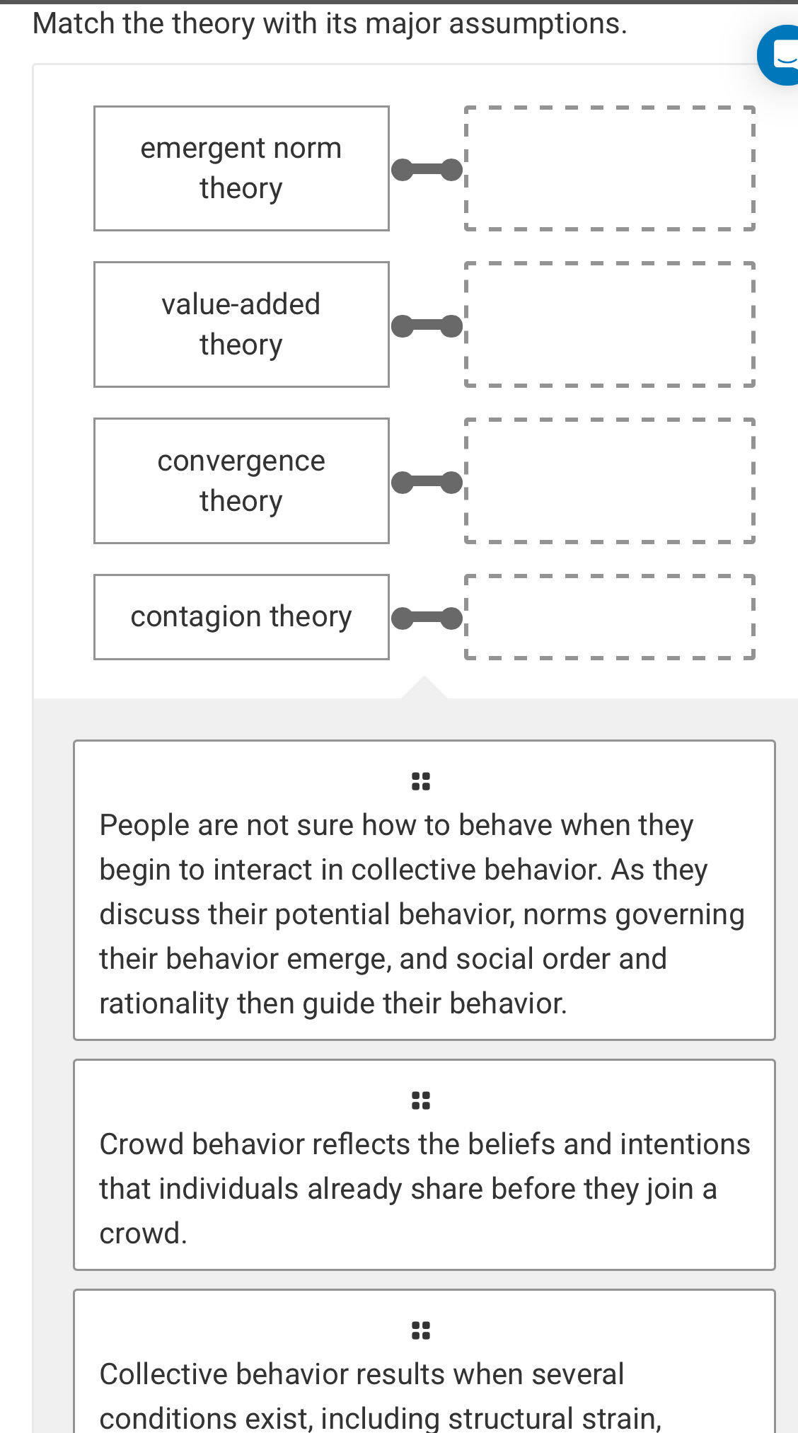 Match the theory with its major assumptions. | StudyX