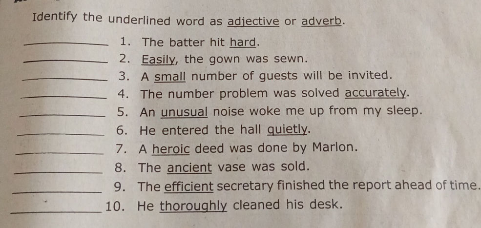 Identify the underlined word as adjective or | StudyX