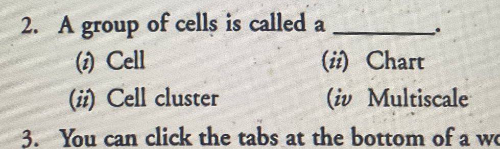 2. A group of cells is called a ____. (i) | StudyX