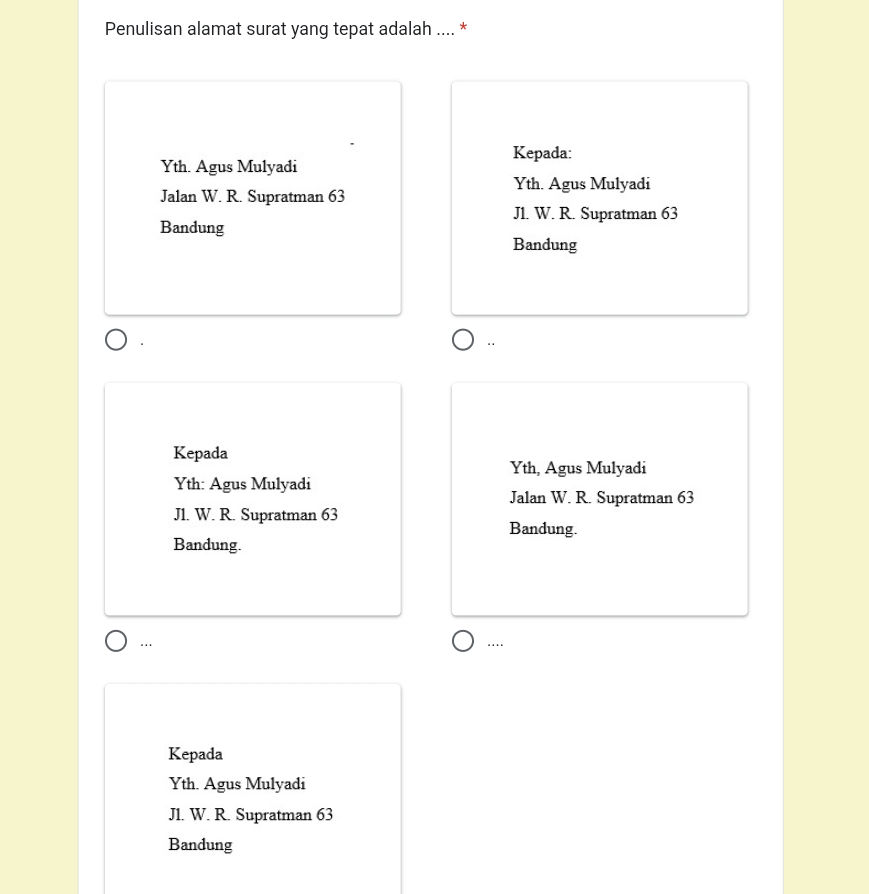 Penulisan alamat surat yang tepat adalah | StudyX