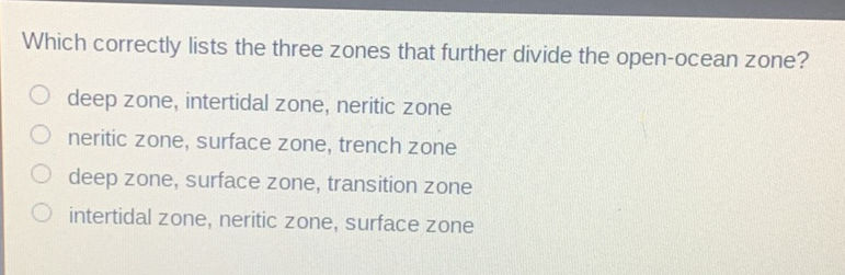 Which correctly lists the three zones that | StudyX