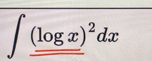 Integral of (log x)^2