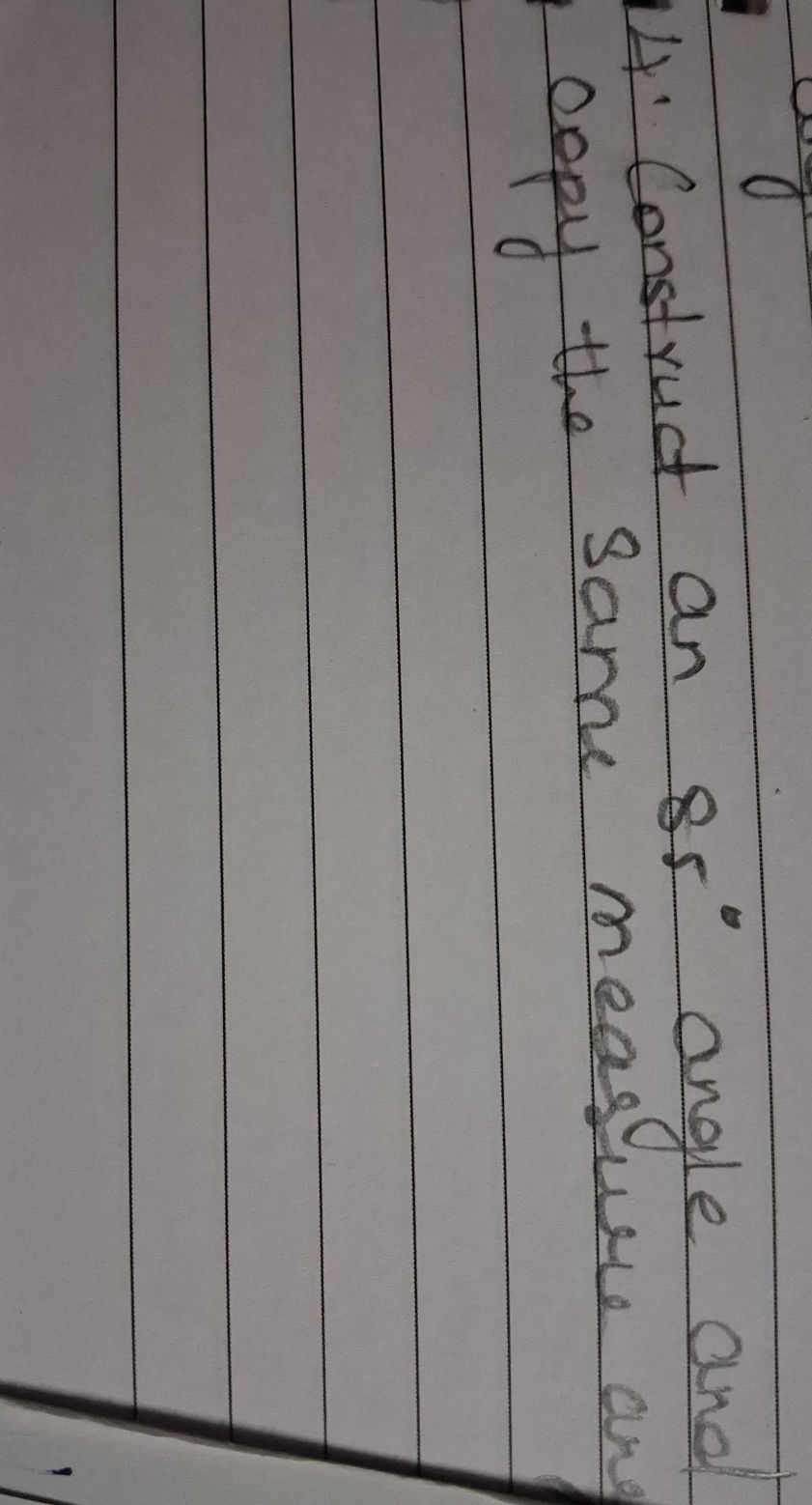 14. Construct an 85° angle and copy the same | StudyX