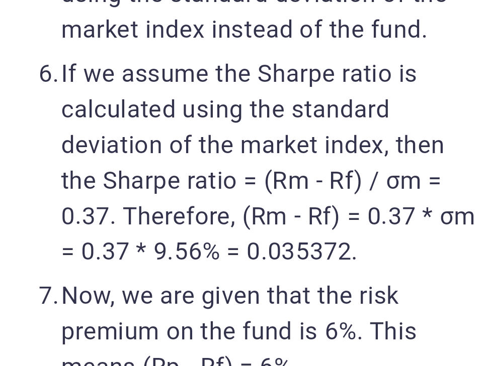6. If we assume the Sharpe ratio is | StudyX