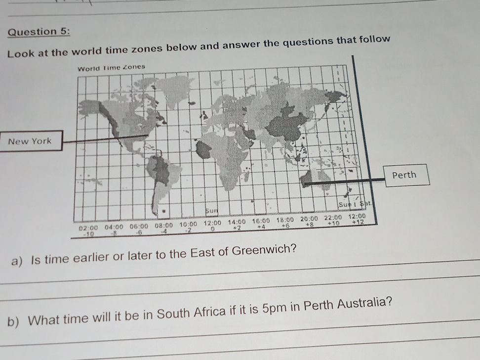 Question 5: Look at the world time zones | StudyX