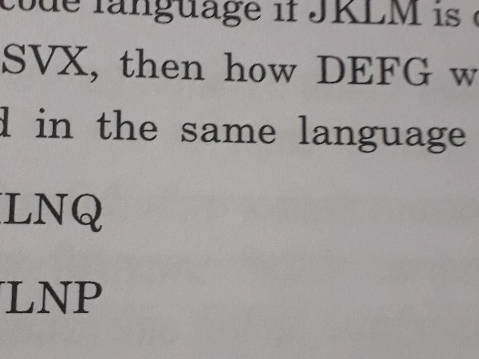 If JKLM is coded as SVX, then how DEFG would | StudyX