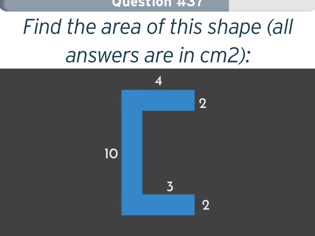 Find the area of this shape (all answers are