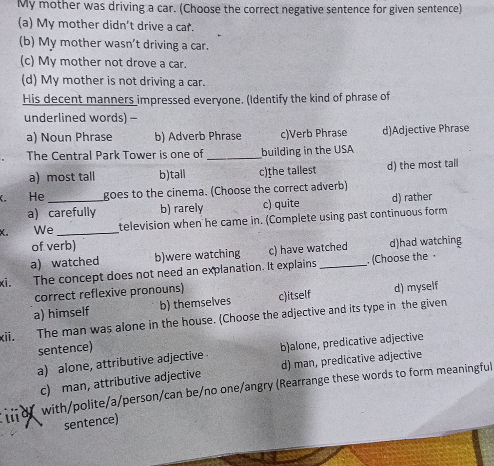 My mother was driving a car. (Choose the | StudyX