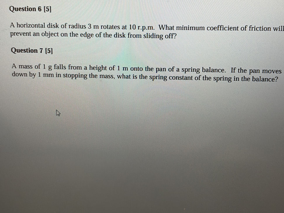 Question 6 [5] A horizontal disk of radius | StudyX