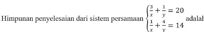 Himpunan penyelesaian dari sistem persamaan | StudyX