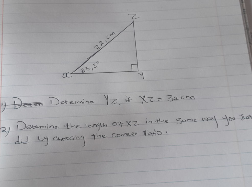1) Determine YZ, if XZ = 32 cm 2) Determine | StudyX