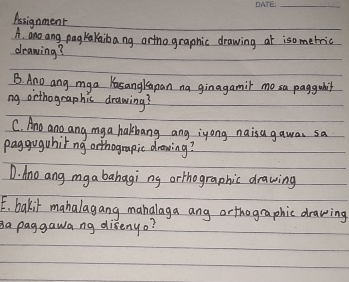 A. Ano ang pagkakaiba ng orthographic