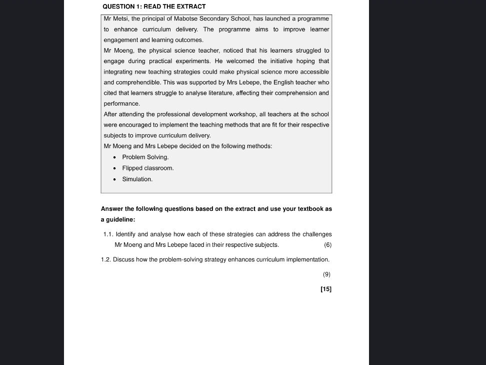 QUESTION 1: READ THE EXTRACT Mr Metsi, the | StudyX