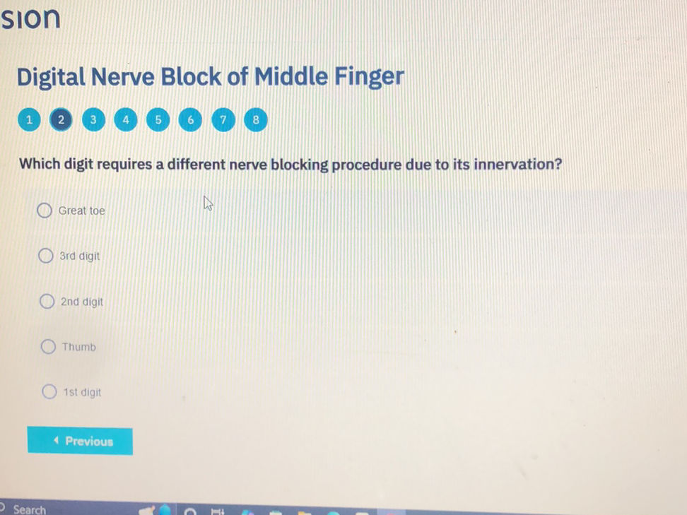 Which digit requires a different nerve | StudyX