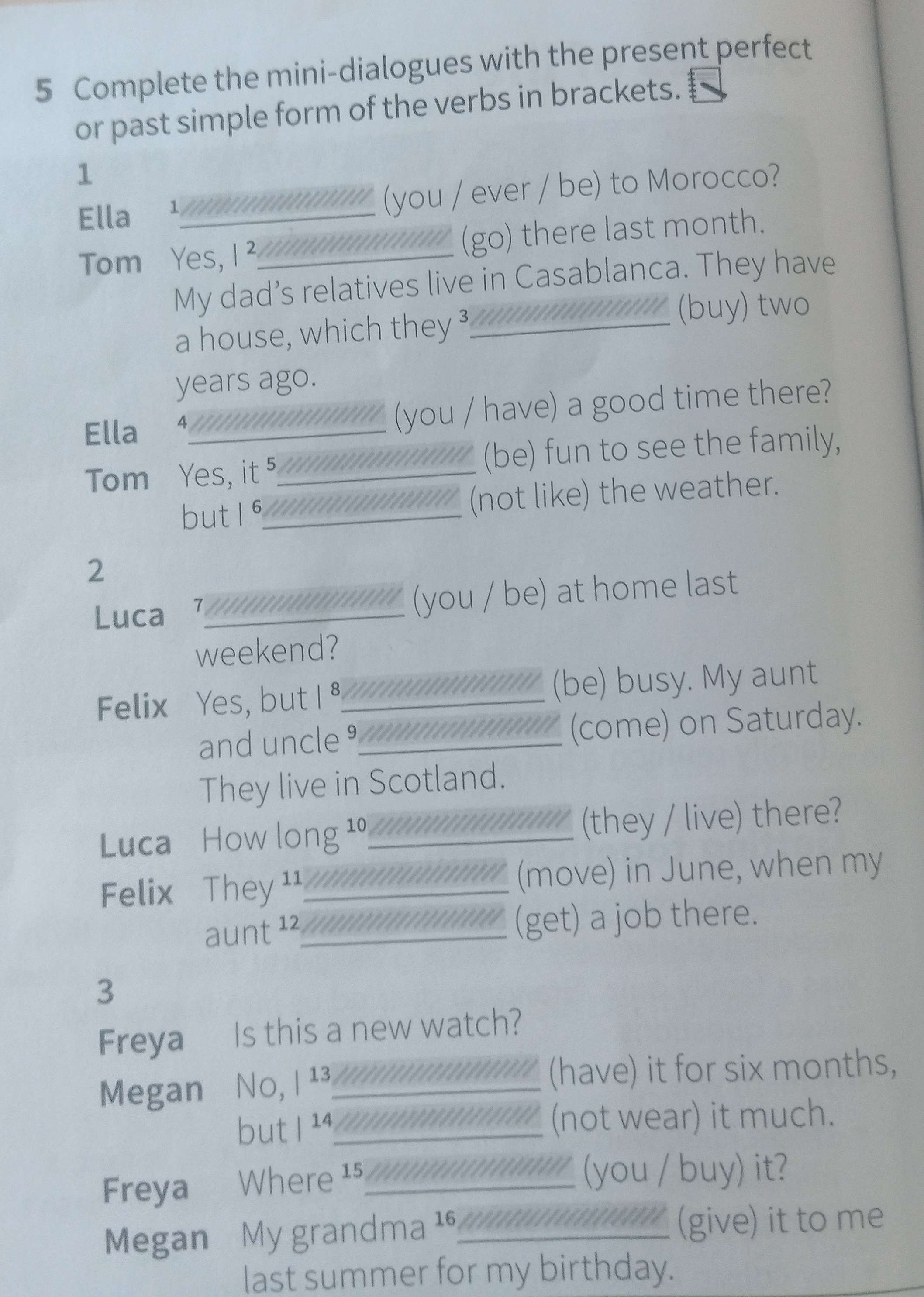 5 Complete the mini-dialogues with the | StudyX