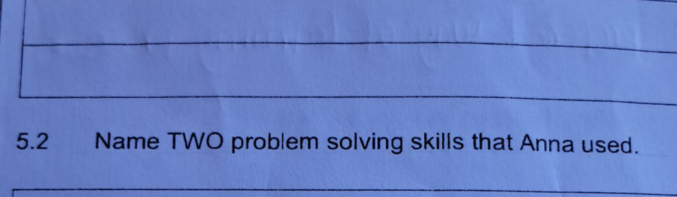 5.2 Name TWO problem solving skills that | StudyX