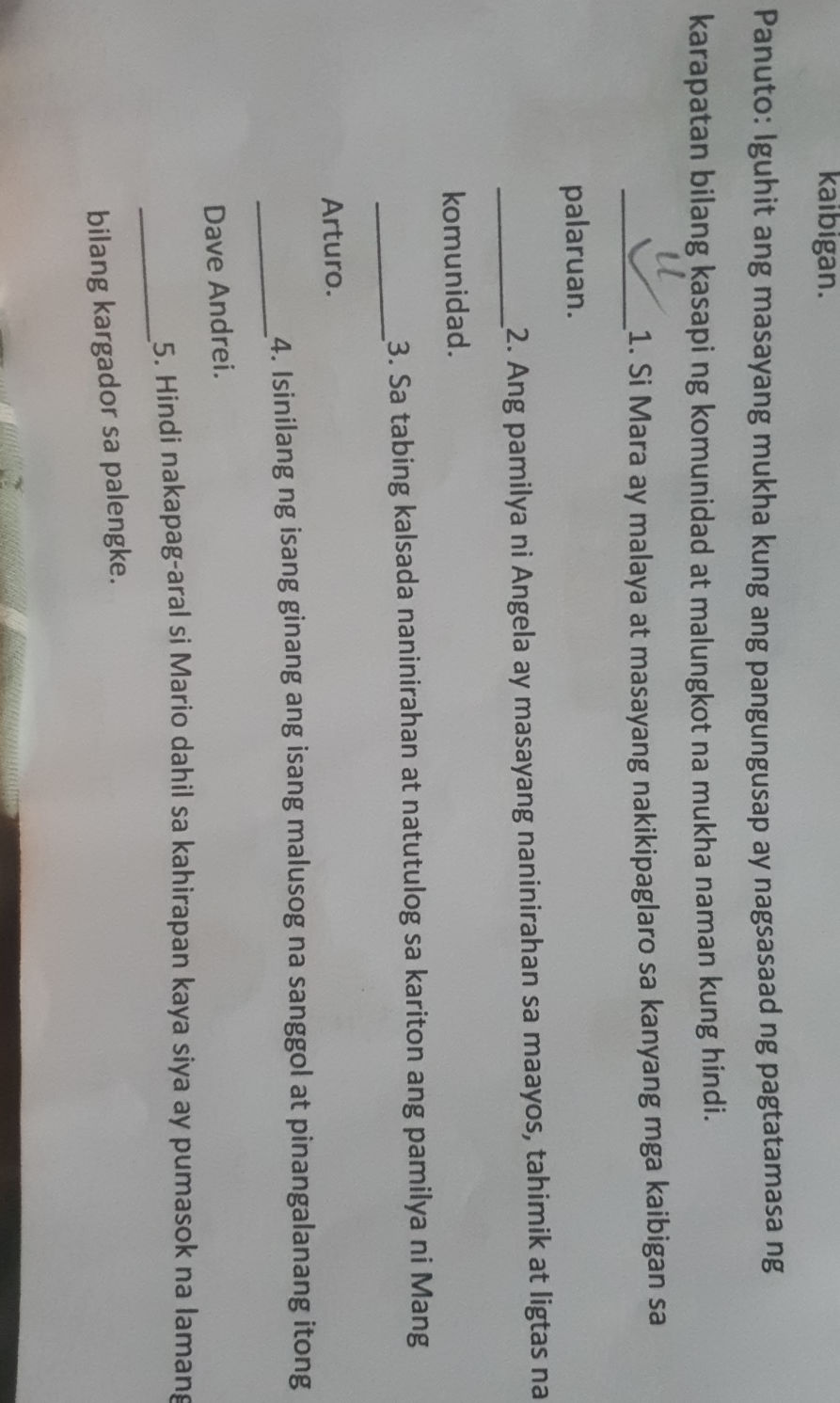Panuto: Iguhit ang masayang mukha kung ang | StudyX