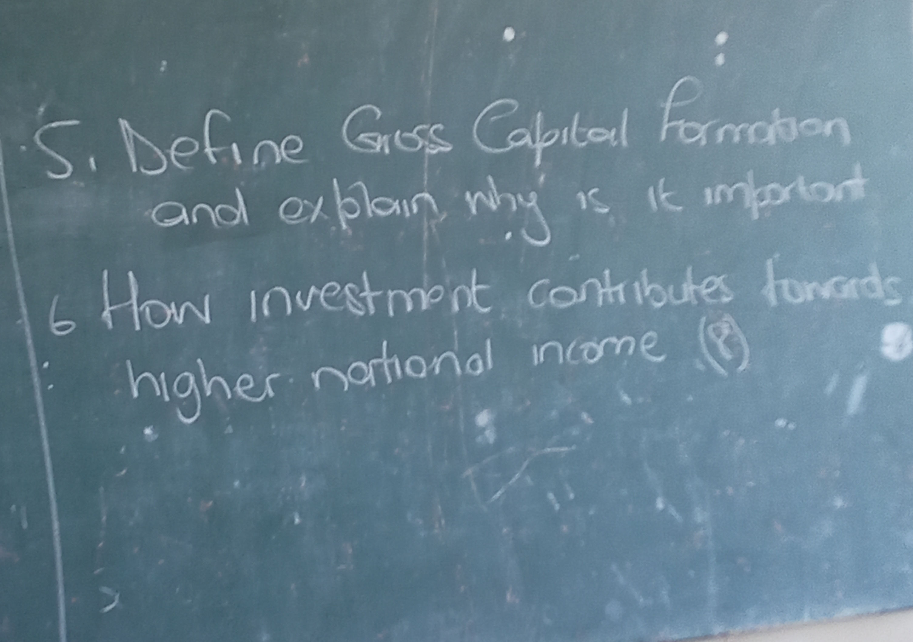 5. Define Gross Capital Formation and | StudyX