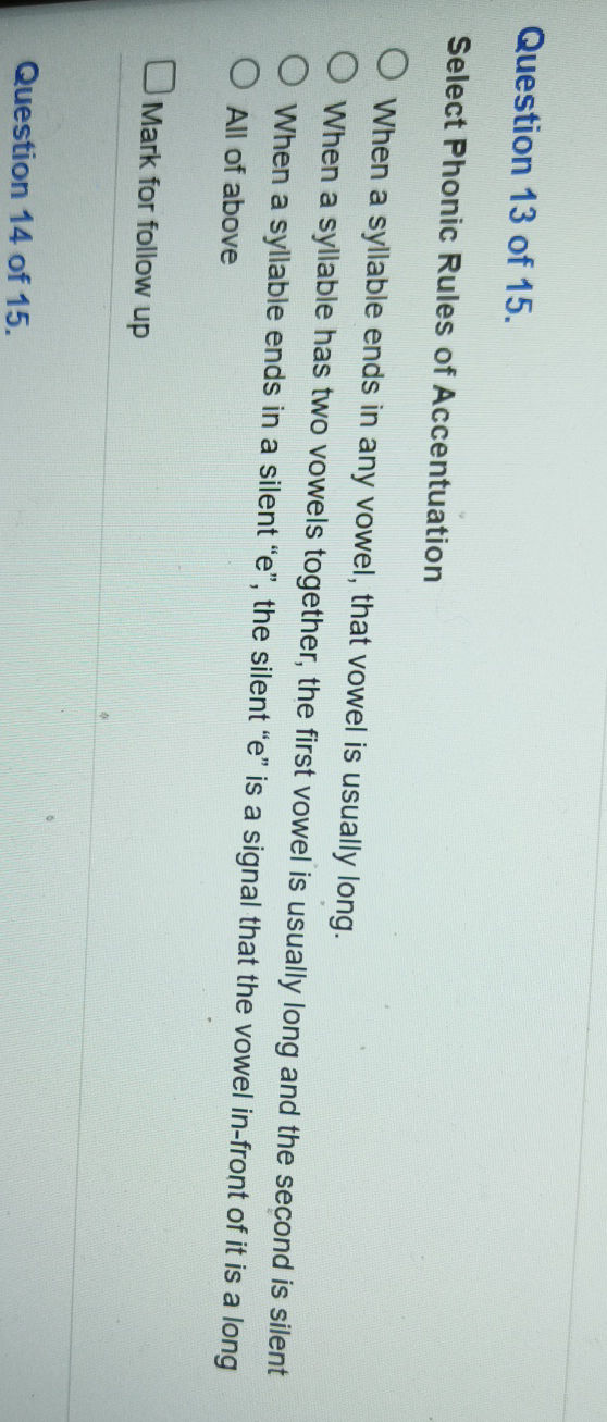 Question 13 of 15. Select Phonic Rules of | StudyX