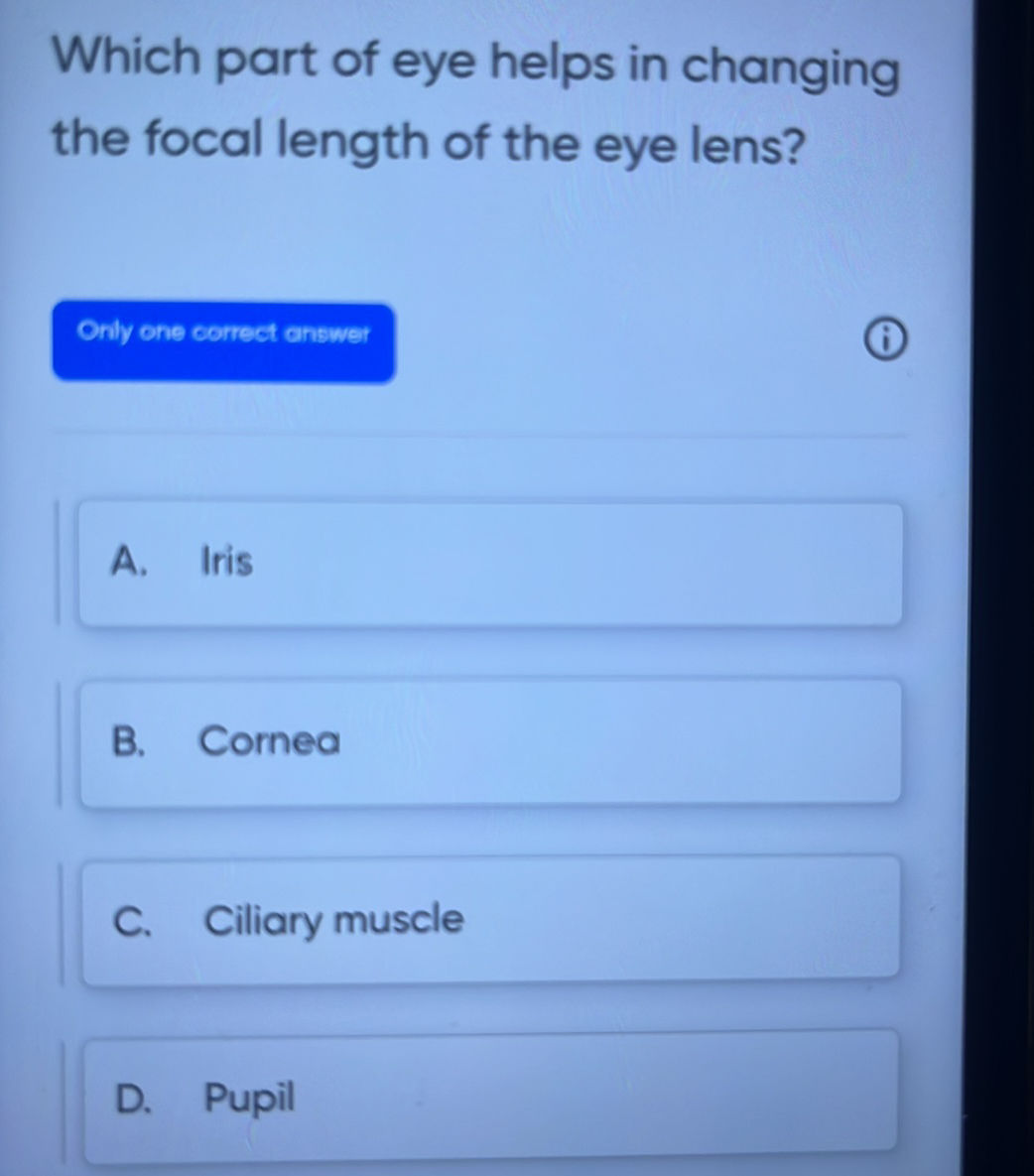 Which part of eye helps in changing the | StudyX