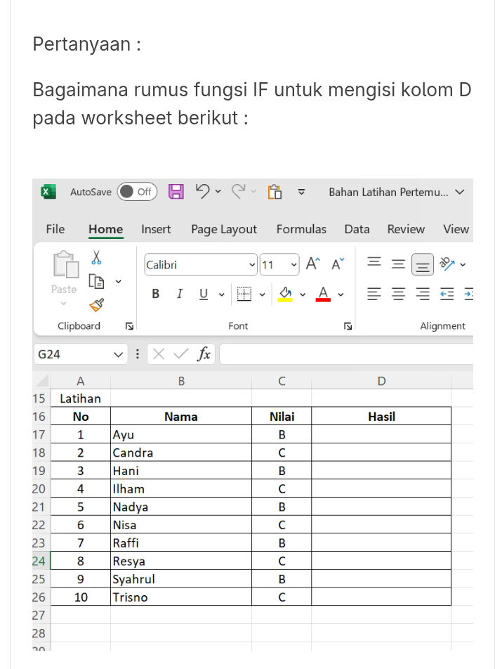 Pertanyaan : Bagaimana rumus fungsi IF untuk | StudyX