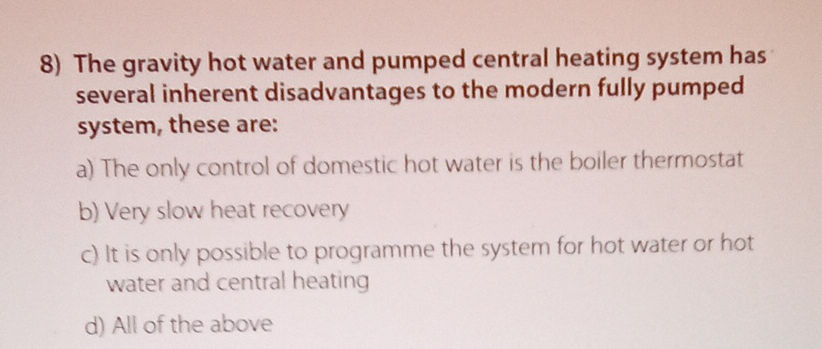 8) The gravity hot water and pumped central | StudyX