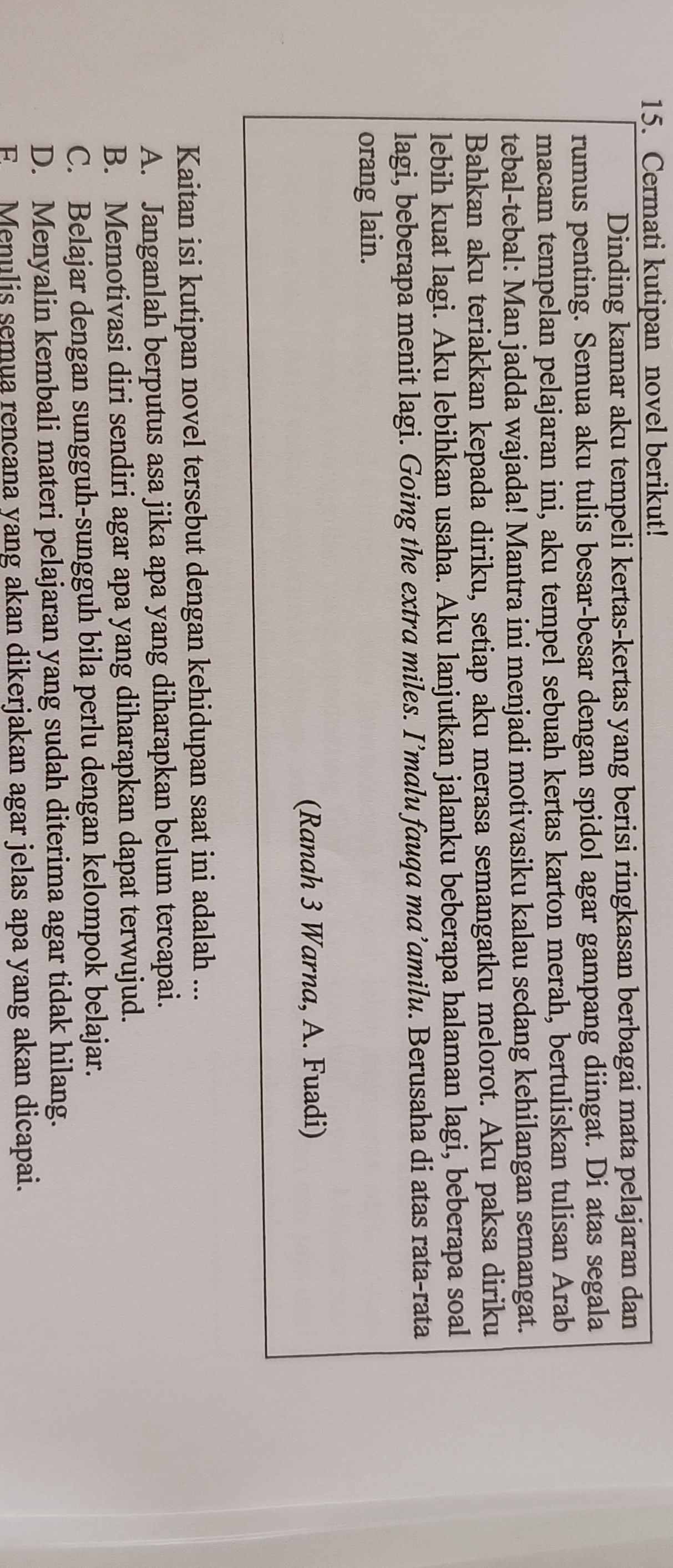 15. Cermati kutipan novel berikut! Kaitan | StudyX