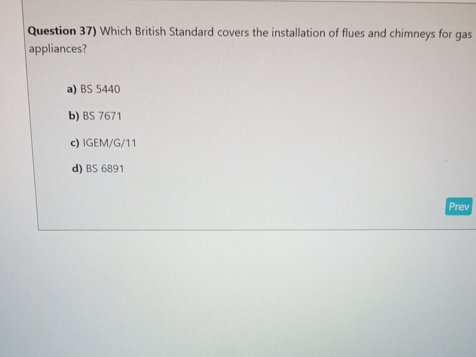 Question 37) Which British Standard covers | StudyX