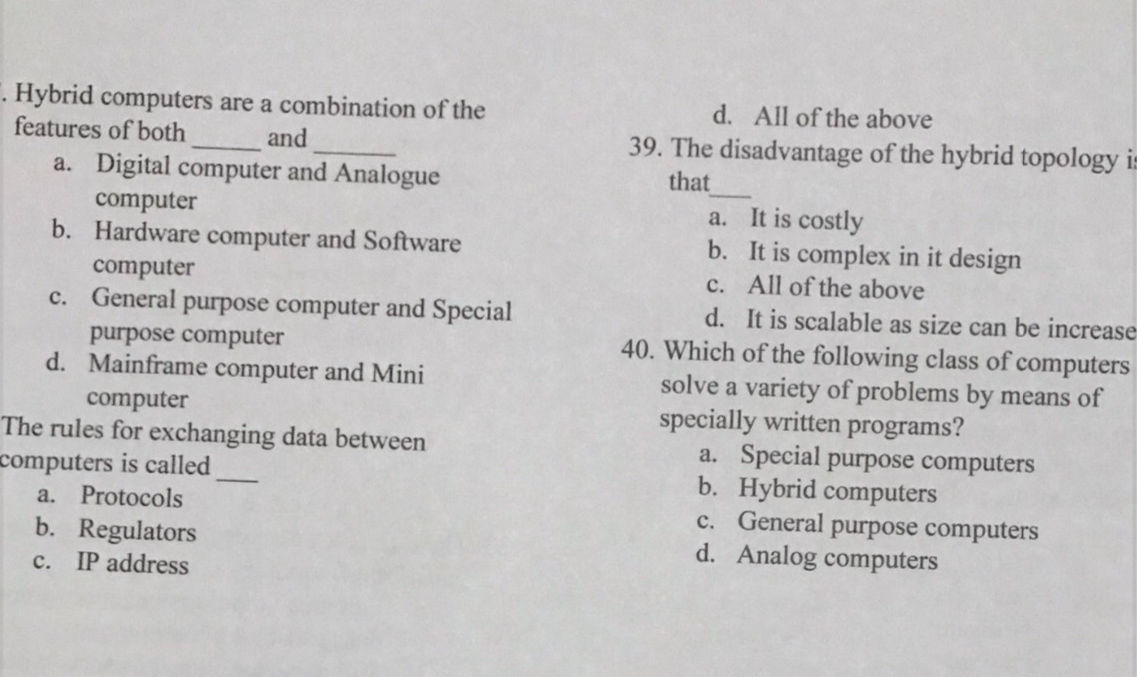 1. Hybrid computers are a combination of the | StudyX