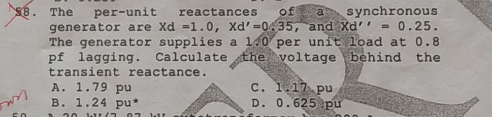 58. The per-unit reactances of a synchronous | StudyX