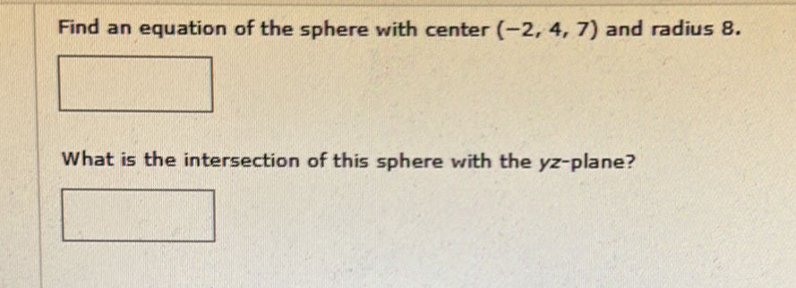 Find an equation of the sphere with center | StudyX