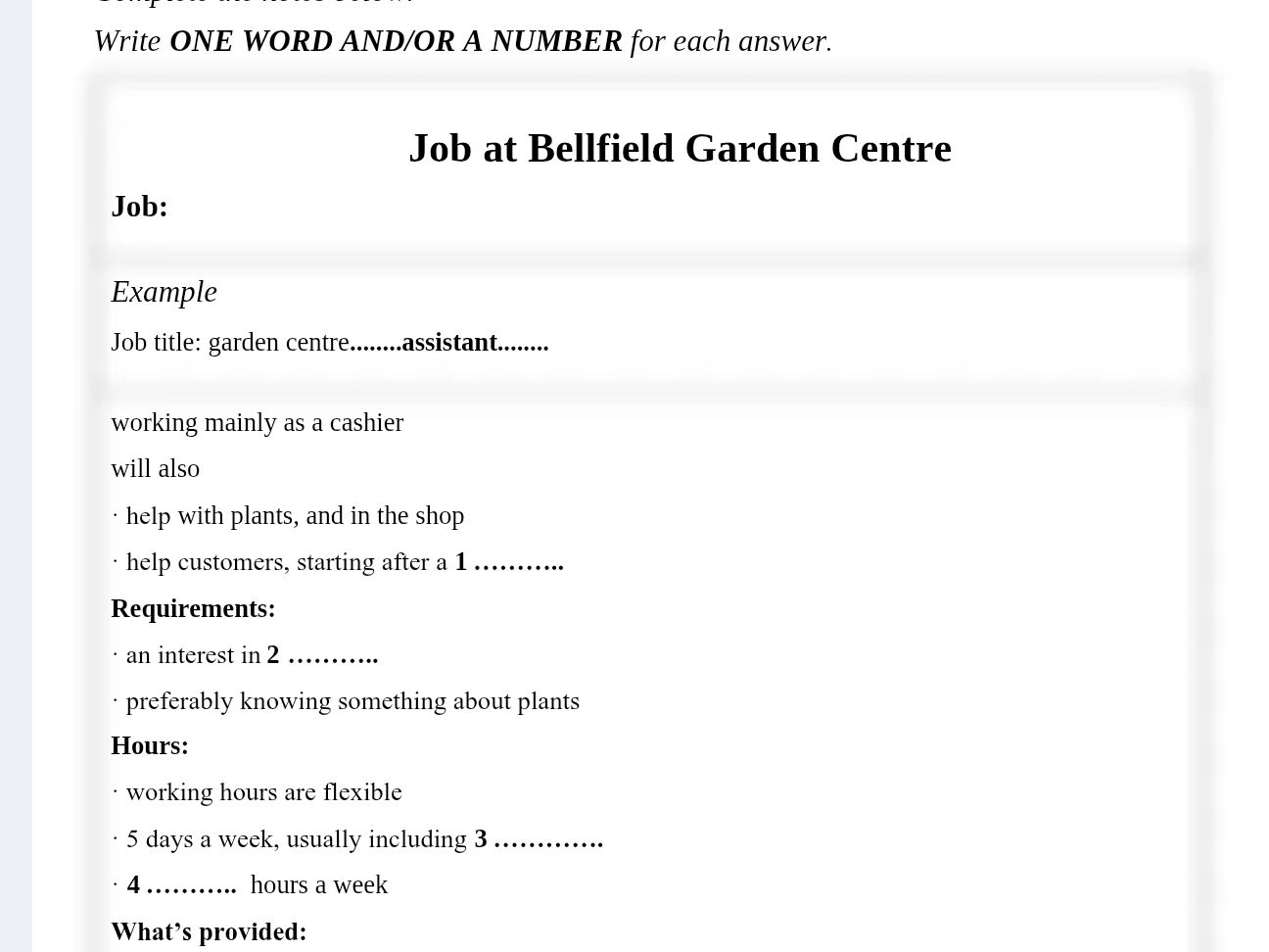 Write ONE WORD AND/OR A NUMBER for each