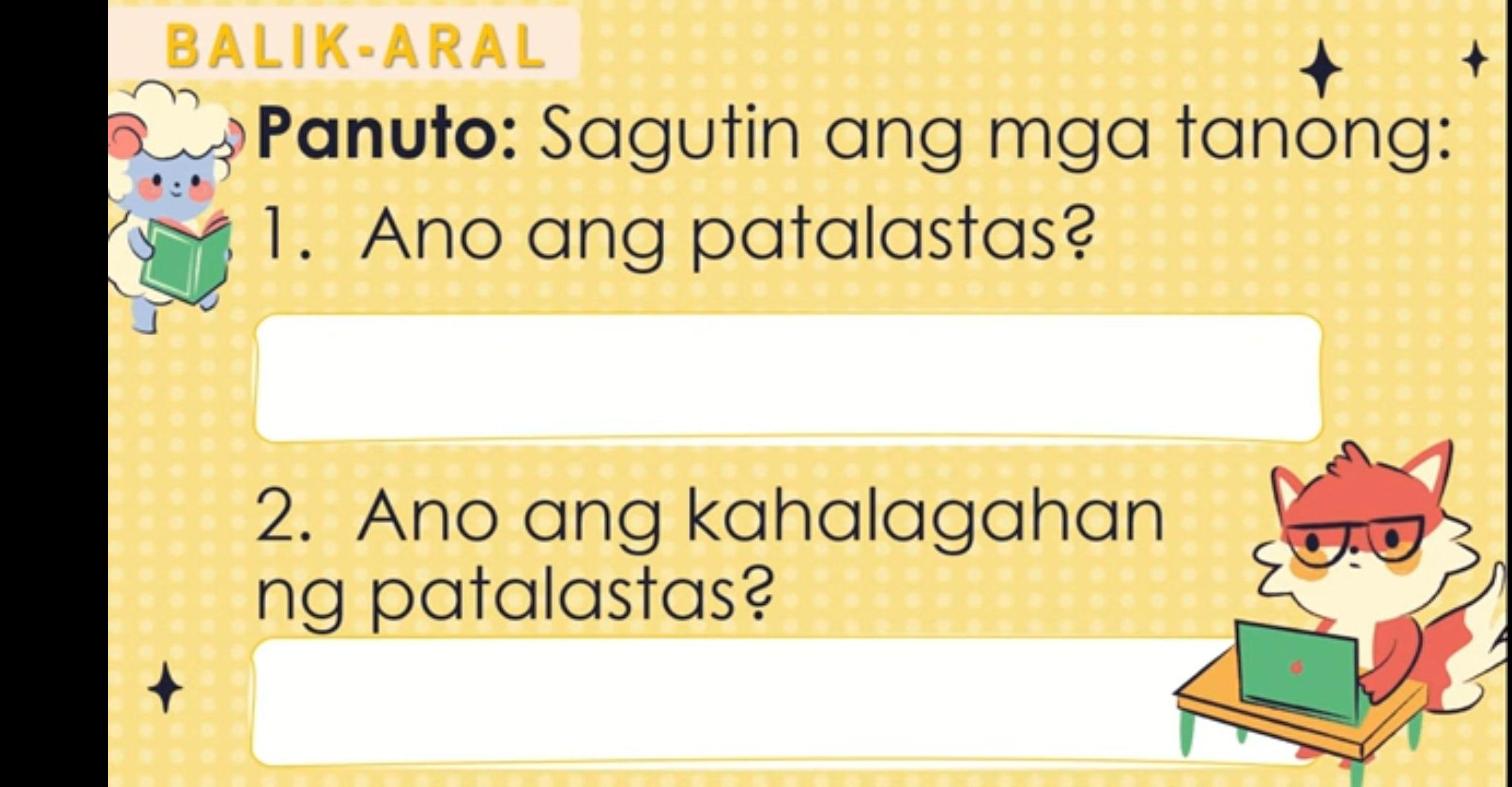 Panuto: Sagutin ang mga tanong: 1. Ano ang | StudyX