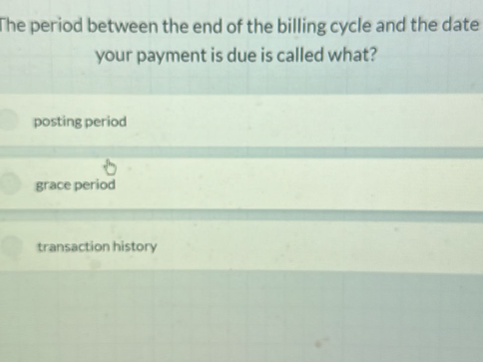 The period between the end of the billing | StudyX