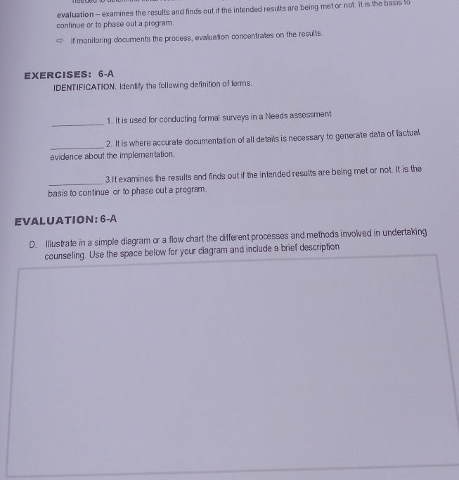 EXERCISES: 6-A IDENTIFICATION. Identify the | StudyX