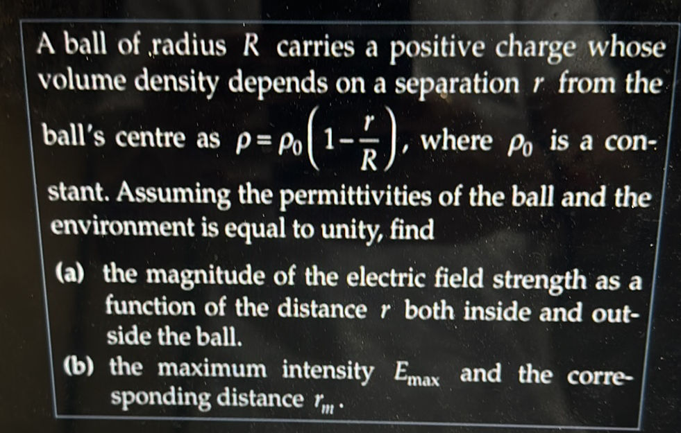 A ball of radius $R$ carries a positive | StudyX
