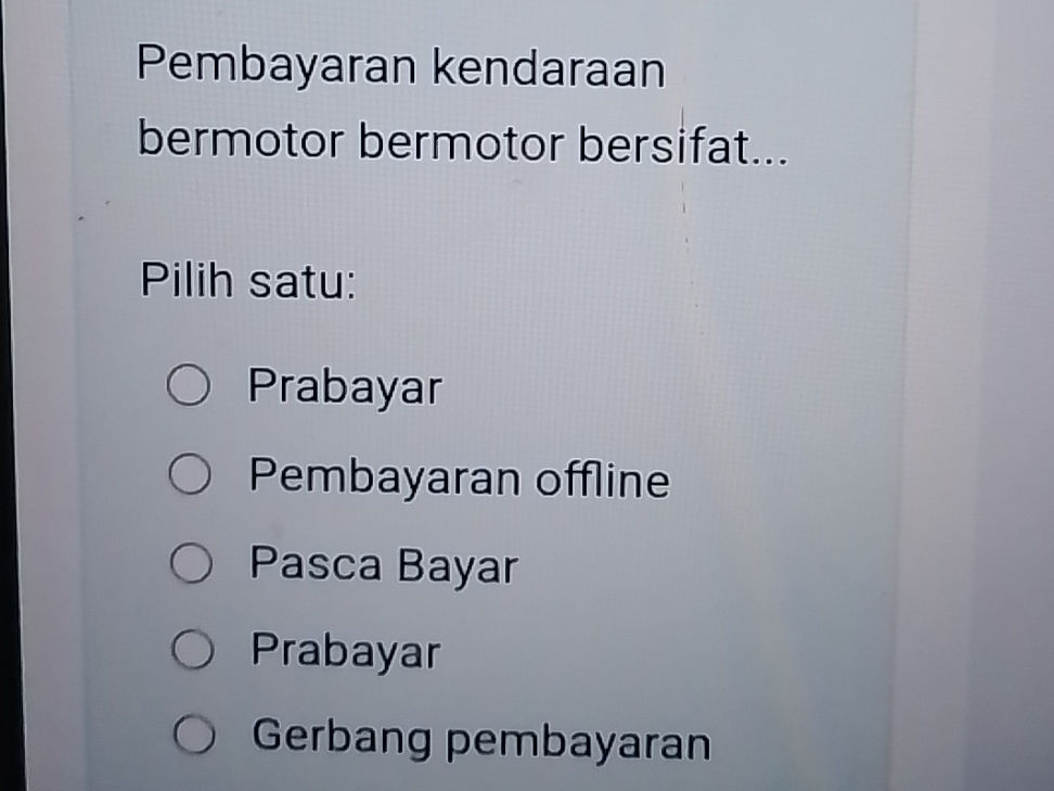 Pembayaran kendaraan bermotor bersifat... | StudyX