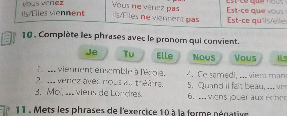 10. Complète les phrases avec le pronom qui | StudyX