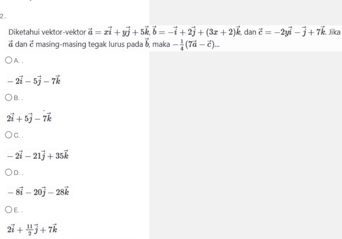 Diketahui vektor-vektor ${a} = x{i} + y{j} + | StudyX